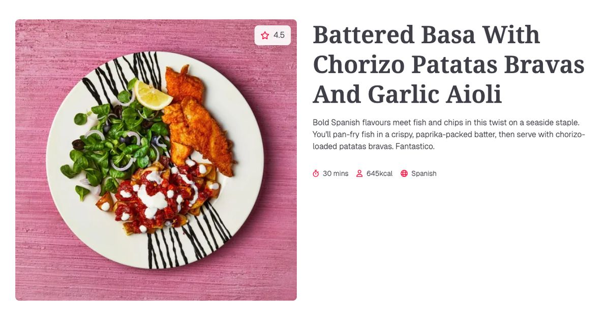 Battered Basa With Chorizo Patatas Bravas And Garlic Aioli (30 mins ...