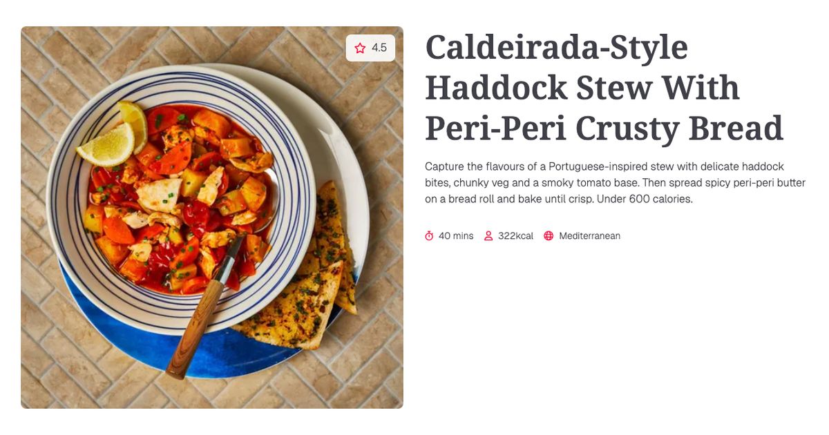 Caldeirada-Style Haddock Stew With Peri-Peri Crusty Bread (40 mins ...