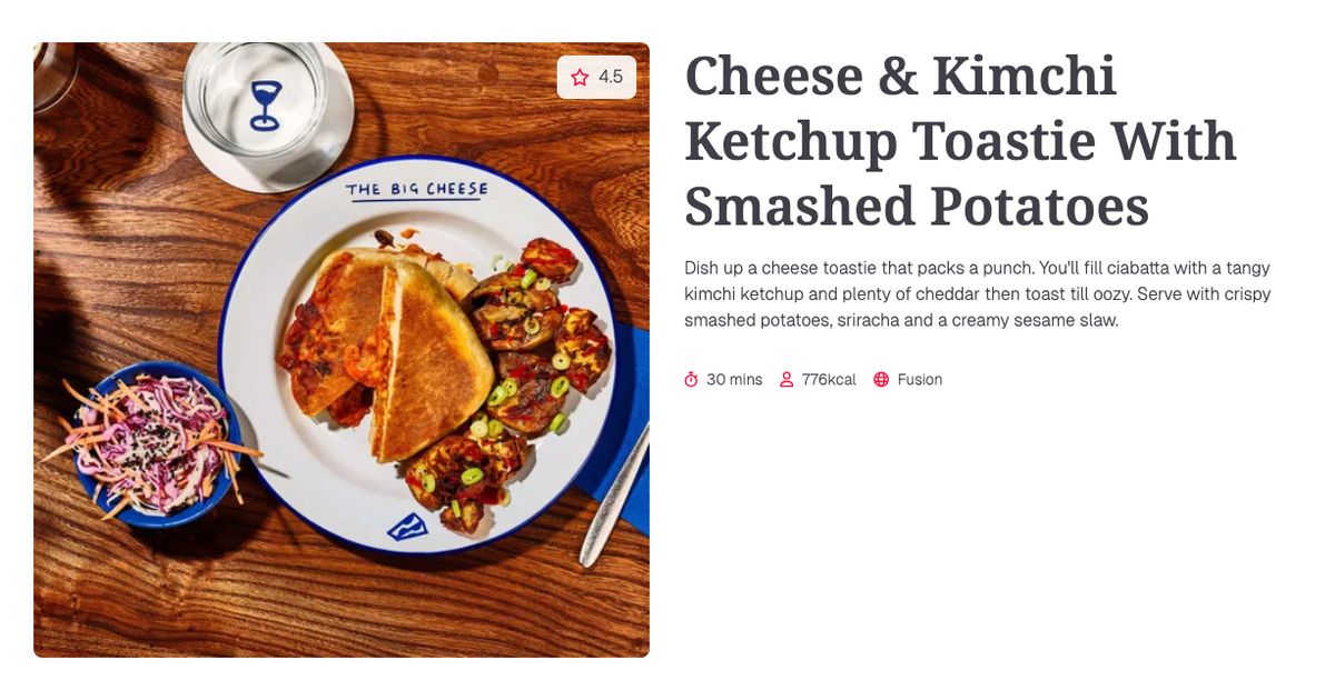 Cheese & Kimchi Ketchup Toastie With Smashed Potatoes (30 mins ...