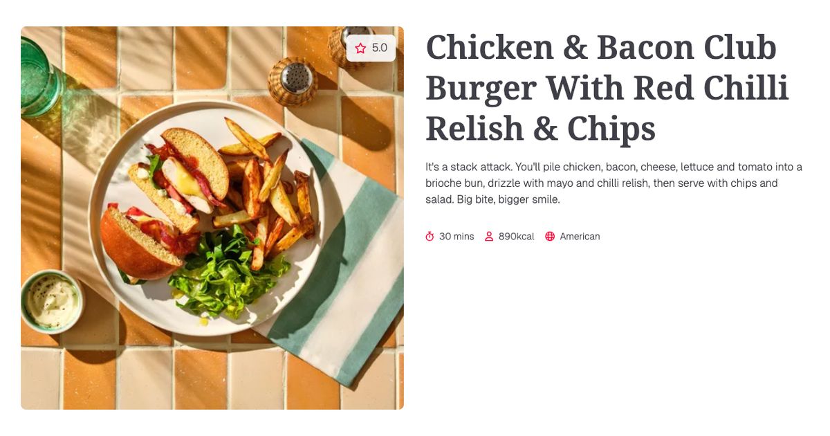 Chicken & Bacon Club Burger With Red Chilli Relish & Chips (30 mins ...