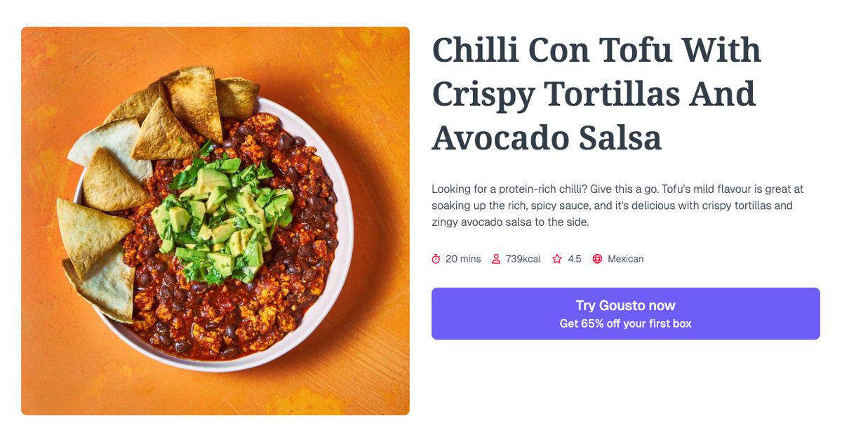 Chilli Con Tofu With Crispy Tortillas And Avocado Salsa (20 mins) | Gousto Recipe Search