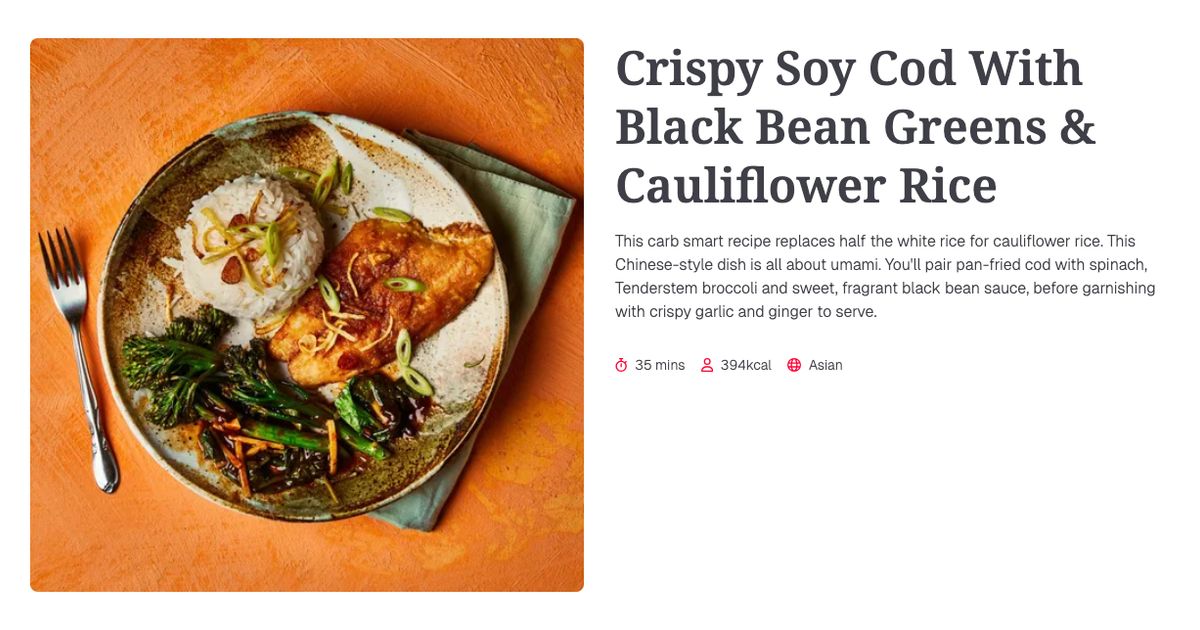 Crispy Soy Cod With Black Bean Greens & Cauliflower Rice (35 mins ...