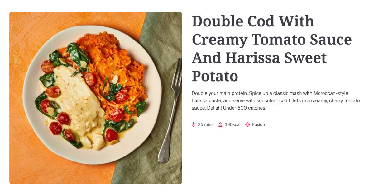 Double Cod With Creamy Tomato Sauce And Harissa Sweet Potato (25 mins ...