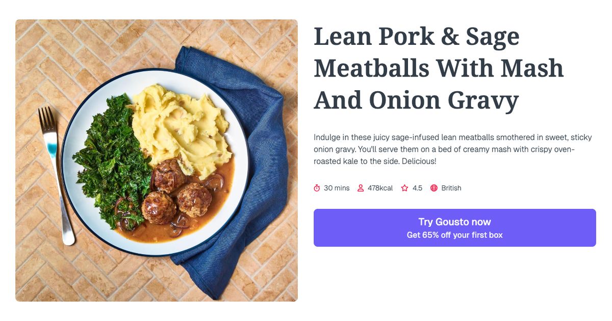 Lean Pork & Sage Meatballs With Mash And Onion Gravy (30 mins) | Gousto ...