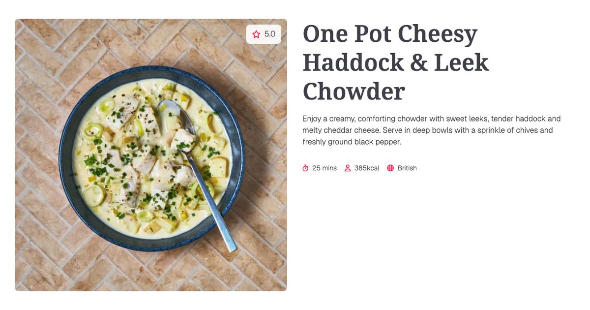 One Pot Cheesy Haddock & Leek Chowder (25 mins) | Gousto Recipe Search