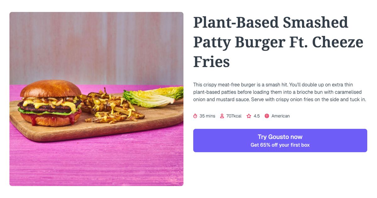 Plant-Based Smashed Patty Burger Ft. Cheeze Fries (35 mins) | Gousto ...