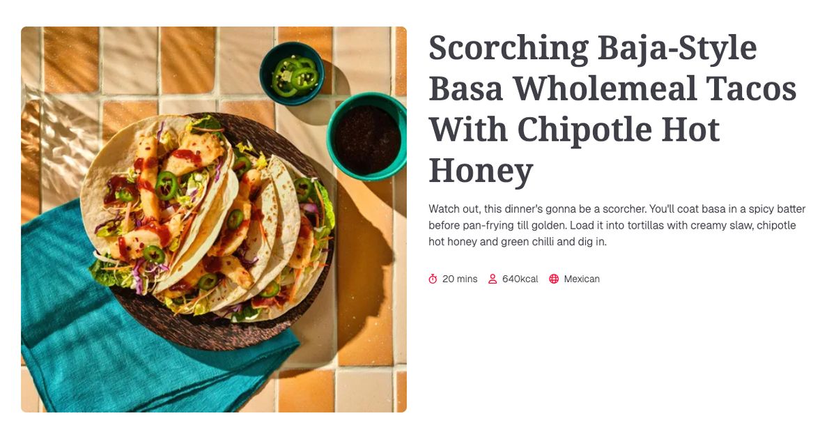 Scorching Baja-Style Basa Wholemeal Tacos With Chipotle Hot Honey (20 ...