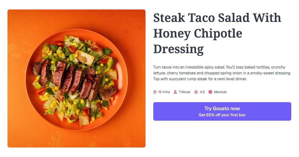 Steak Taco Salad With Honey Chipotle Dressing (15 mins) | Gousto Recipe Search