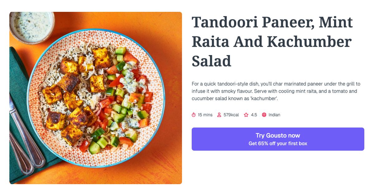 Tandoori Paneer, Mint Raita And Kachumber Salad (15 mins) | Gousto ...