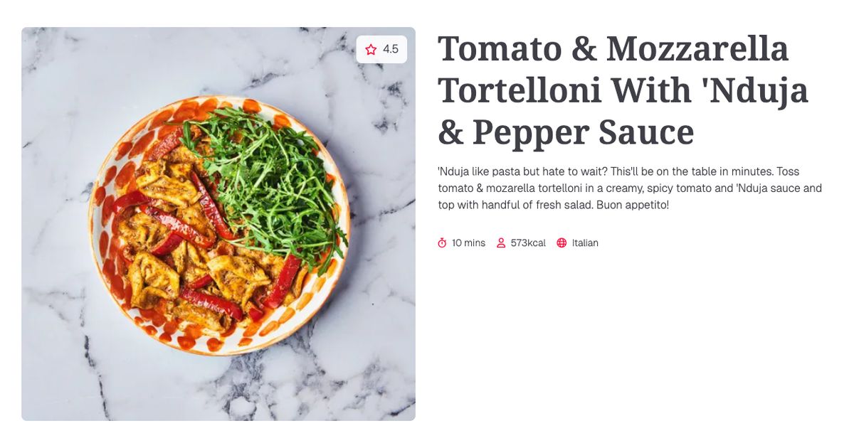 Tomato & Mozzarella Tortelloni With 'Nduja & Pepper Sauce (10 mins ...